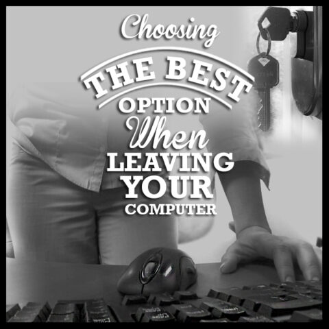 Leaving Your Desk? The Best Options For Your Computer - Networks Unlimited